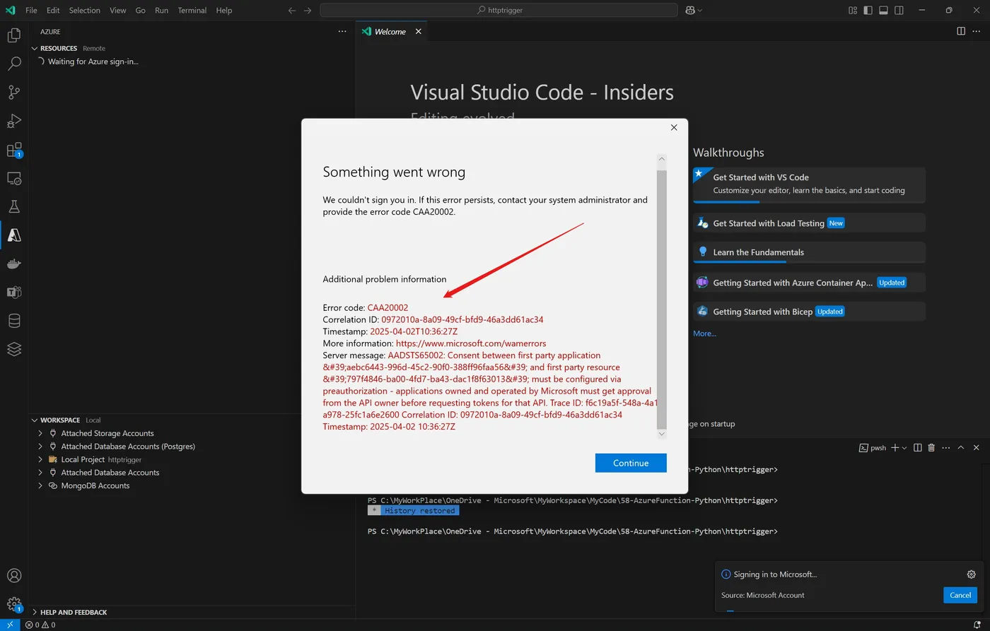 【Azure Developer】VS Code上登录China Azure遇见错误：CAA20002 -阿里云开发者社区