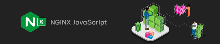 Nginx 支持 JavaScript：前所未有的扩展-阿里云开发者社区