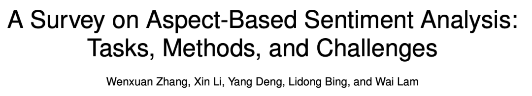 TKDE 2023 | 方面级情感分析（ABSA）最新综述：任务、方法与挑战-阿里云开发者社区